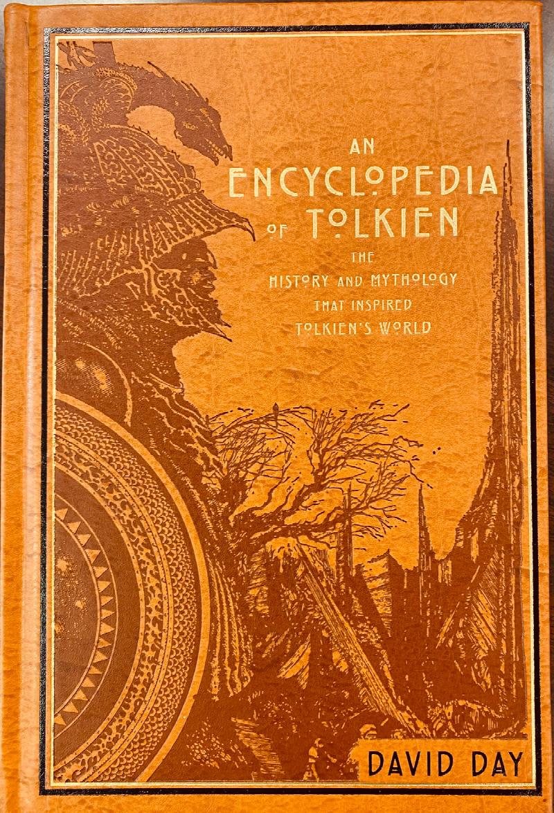 An Encyclopedia of Tolkien: The History and Mythology That Inspired Tolkien's World (Leather ...