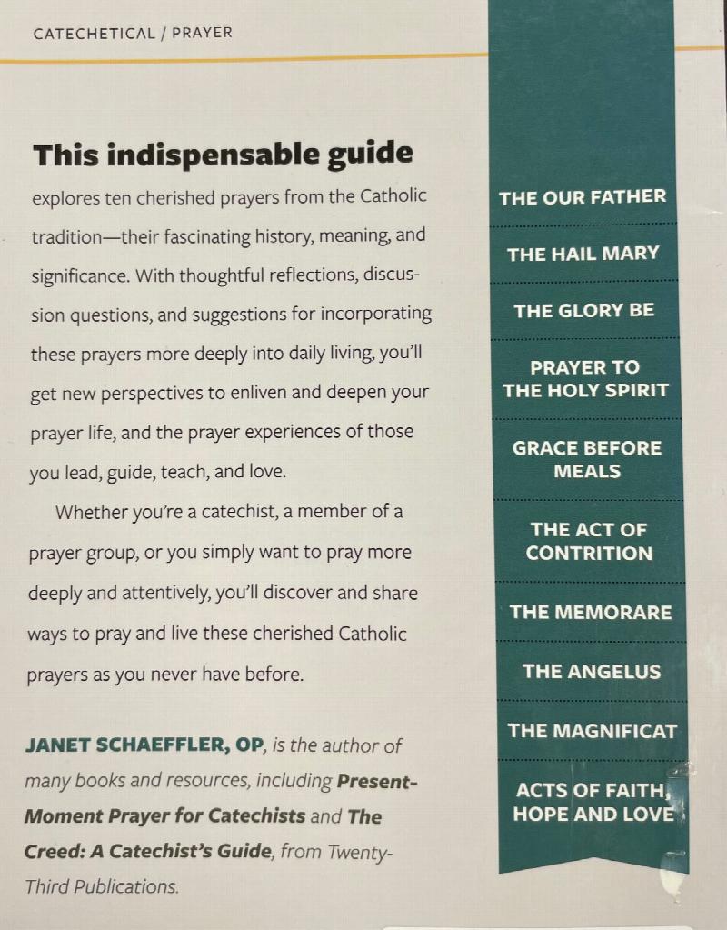 The Catechist's Guide to Beloved Prayers: Understanding and Sharing the ...